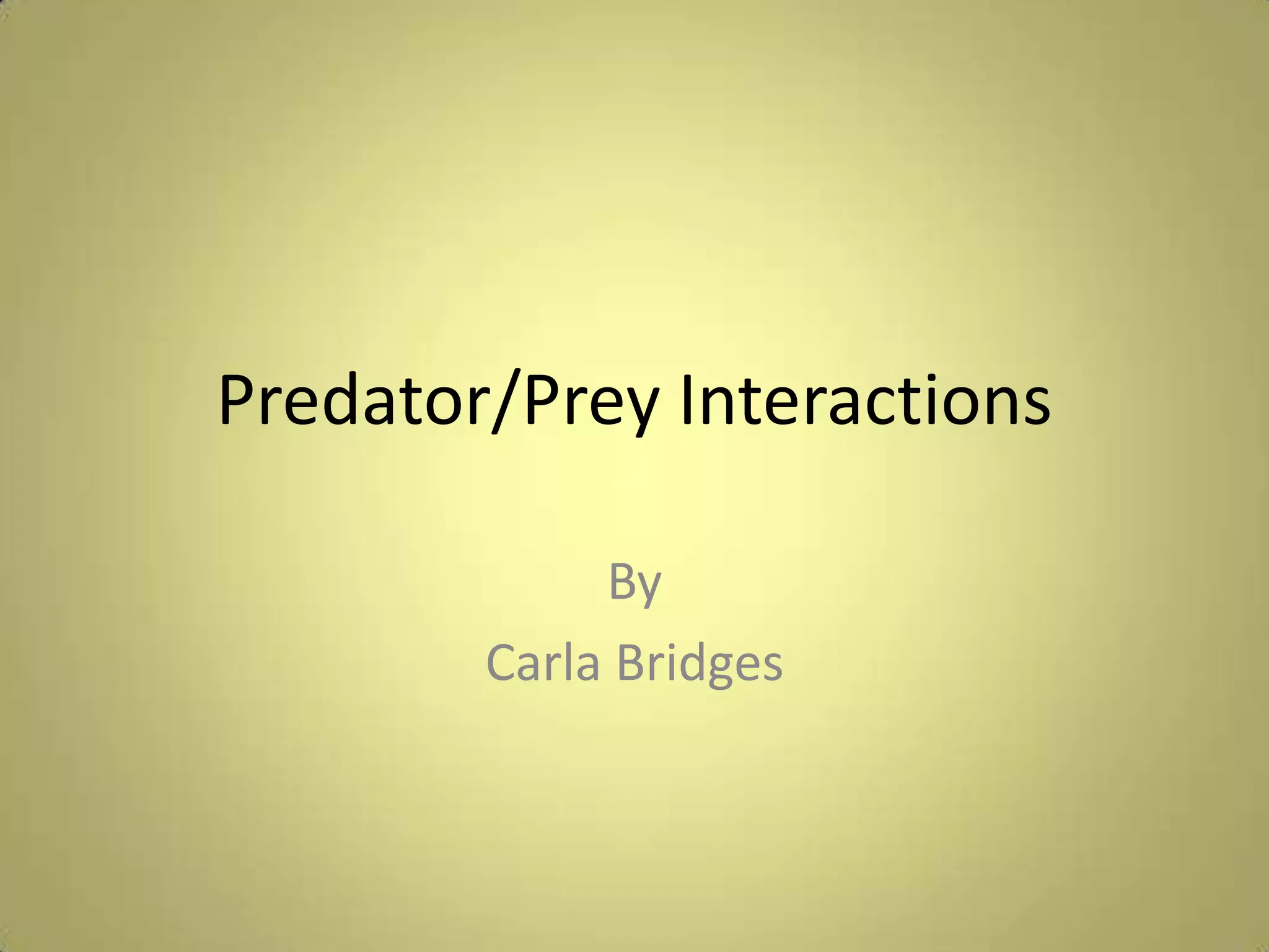 Predator/Prey Interactions | PPTX