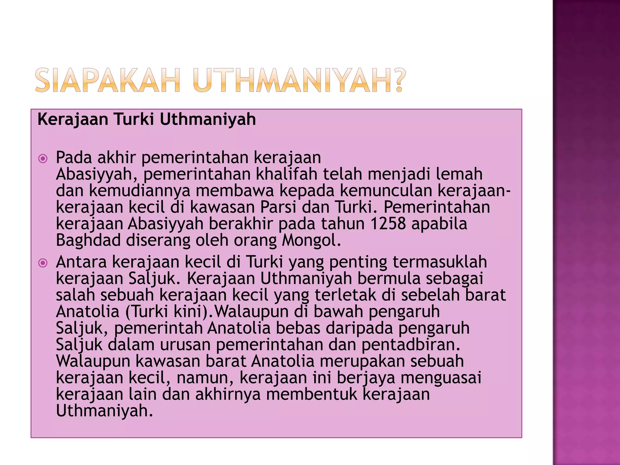 KERAJAAN TURKI UTHMANIYYAH | PPTX