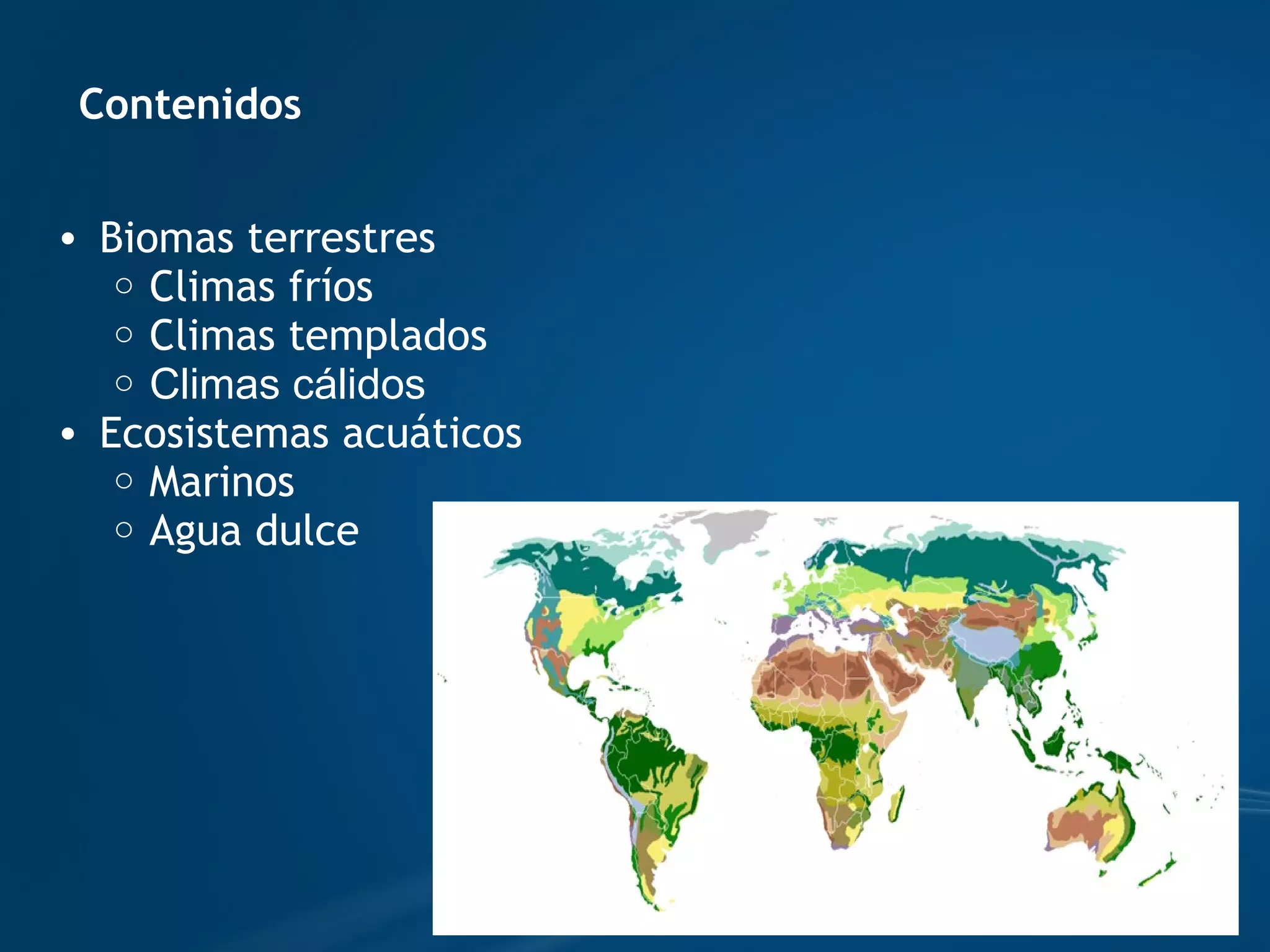 Biomas y Ecosistemas | PPT