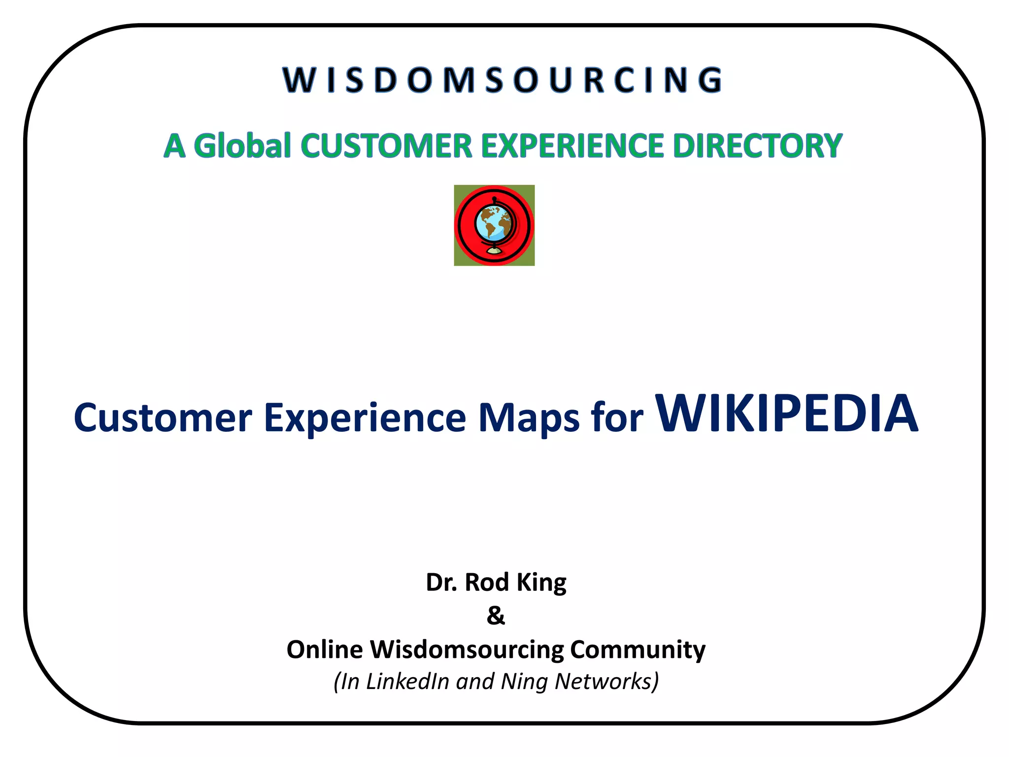 Collaboratively Building the Customer Experience Web: The Example of ...