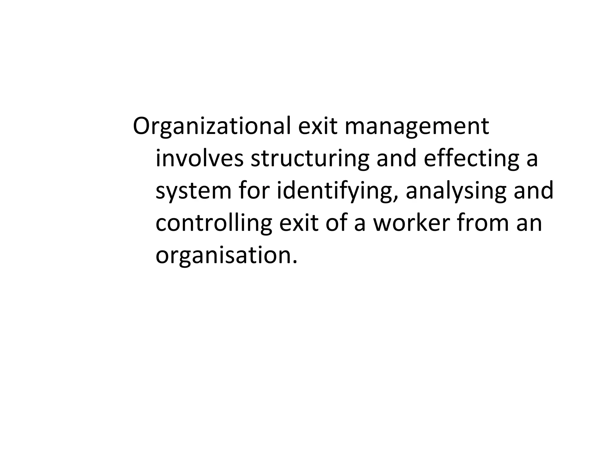 Organisational Entry and Exit Management | PPT