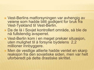 Berlinblokaden | PPTX