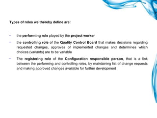 software configuratiom management role n resposnbilities | PPT