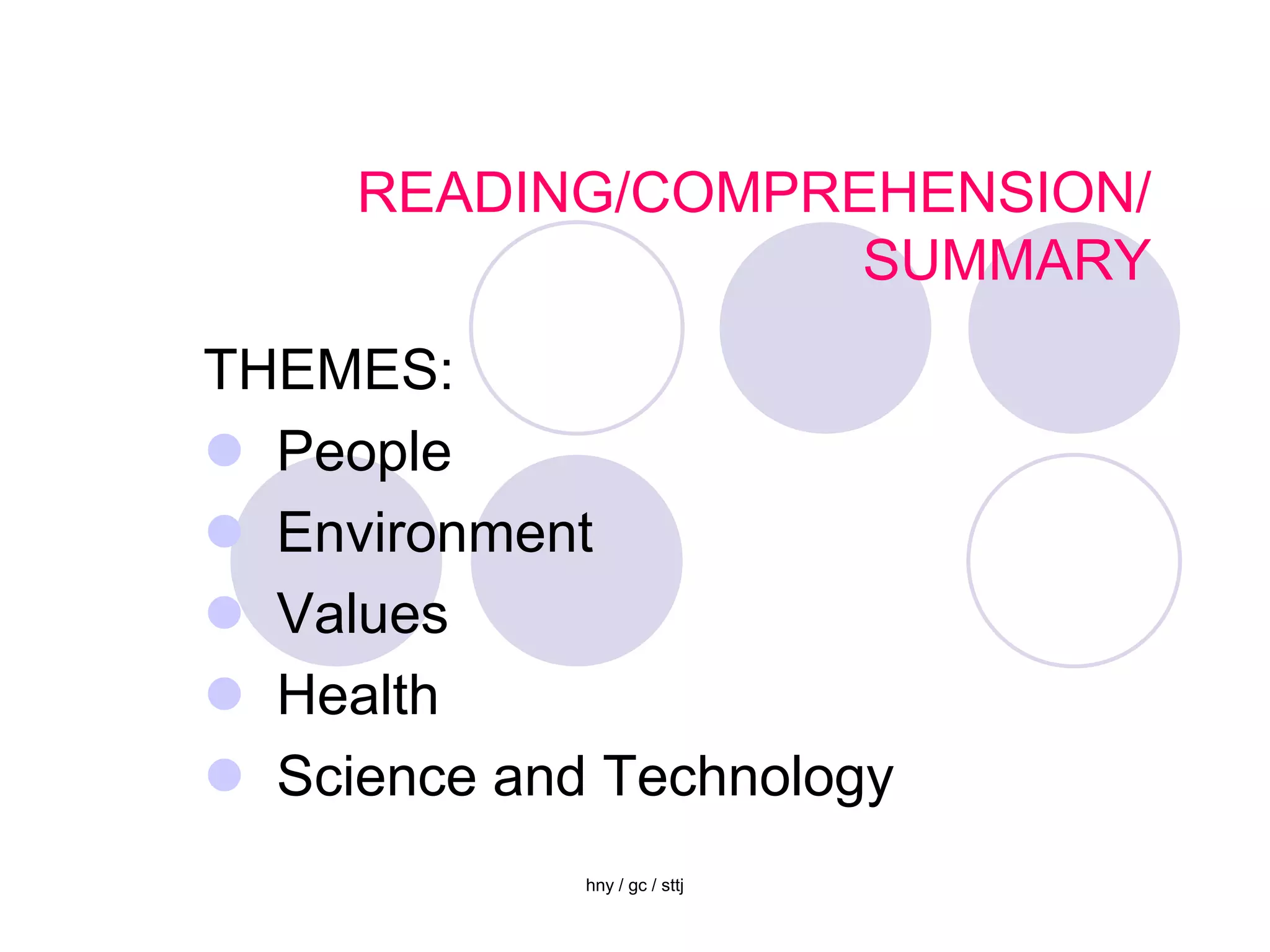 READING COMPREHENSION SUMMARY | PPSX