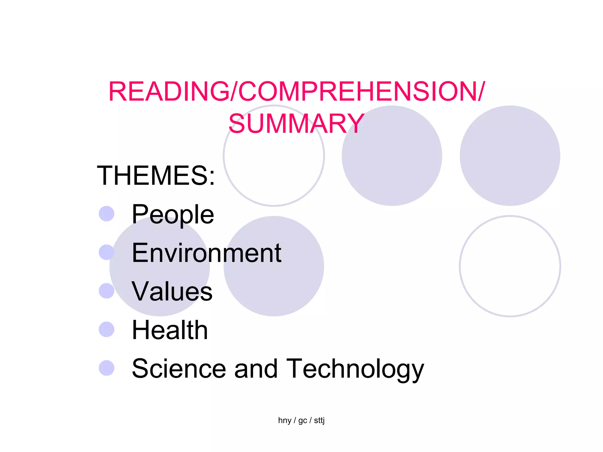 READING COMPREHENSION - SUMMARY | PPSX