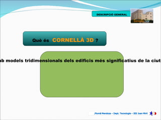 Cornellà 3D | ODP