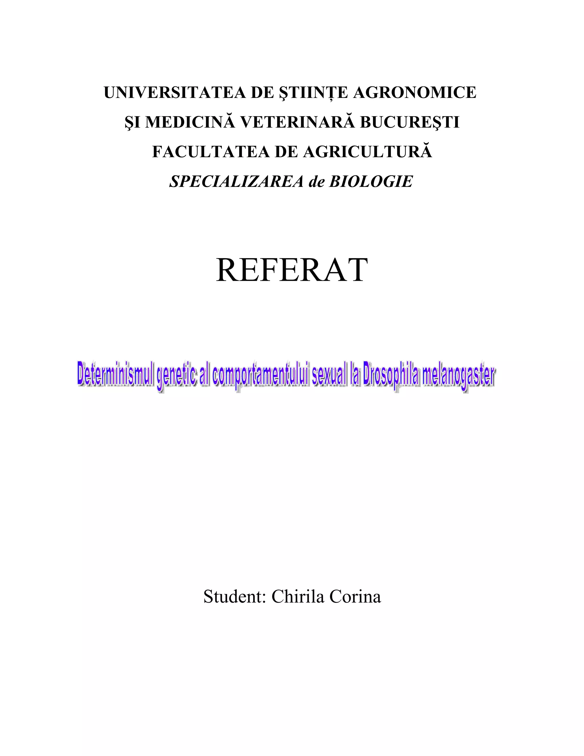 Determinismul genetic al comportamentului sexual la drosophila ...