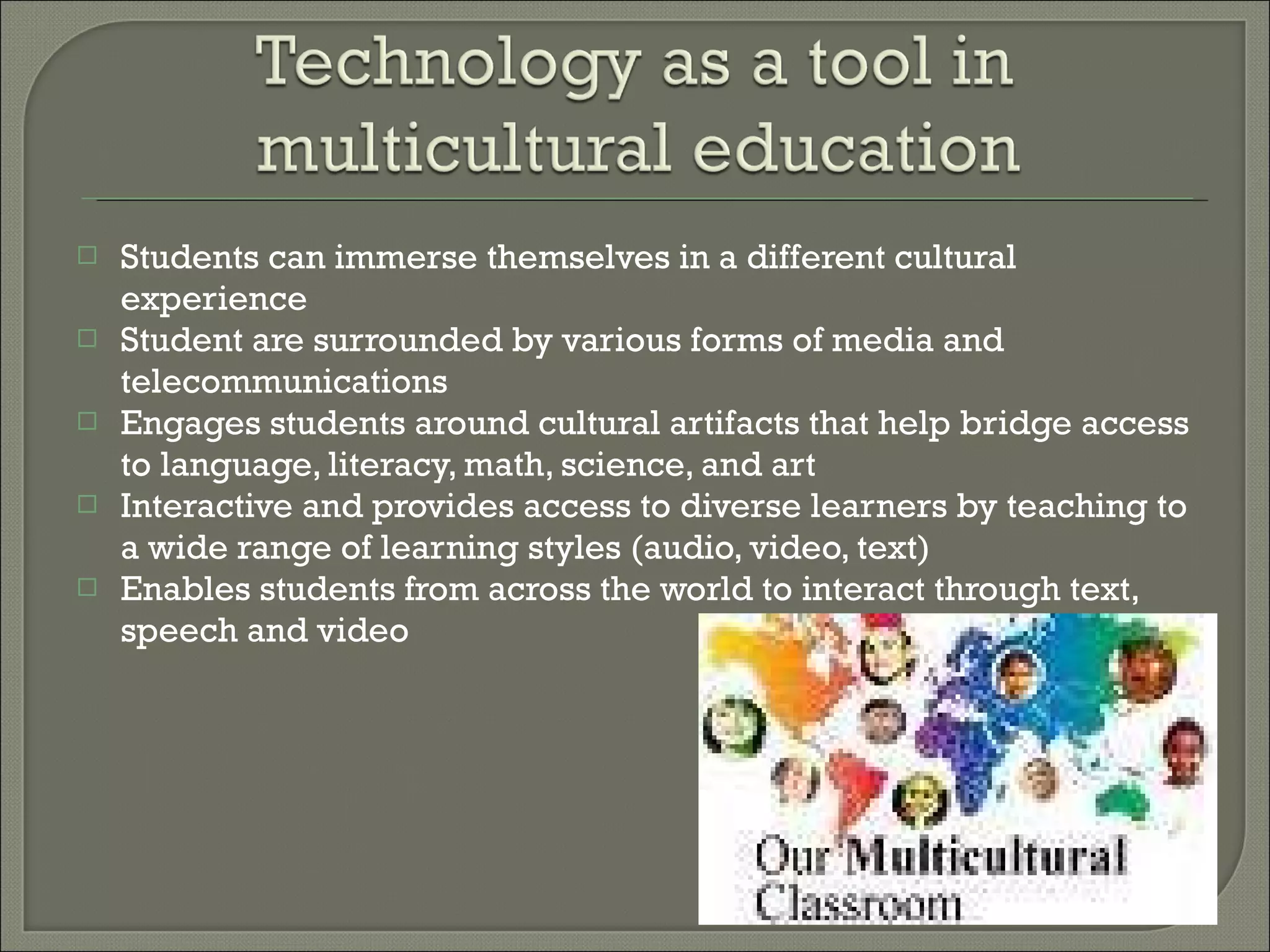 Multicultural Education and Technology.ppt