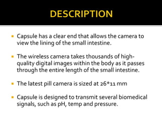 C:\users\m. rajendhar\desktop\pillcamera | PPTX