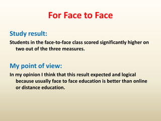 Differences Between Face to Face and Distance Education | PPTX ...