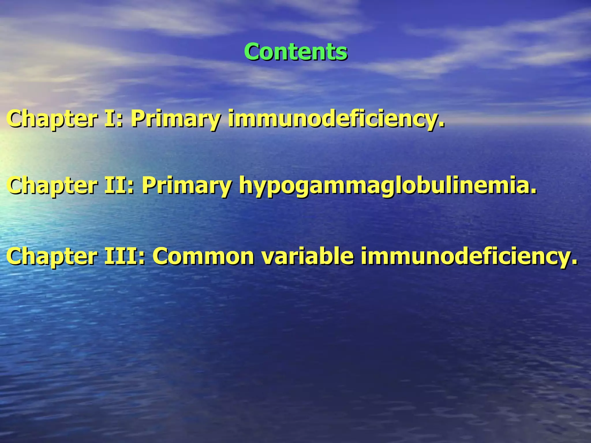 COMMON VARIABLE IMMUNODEFICIENCYP,PID,HYPOGAMMAGLOBULINEMIA | PPT