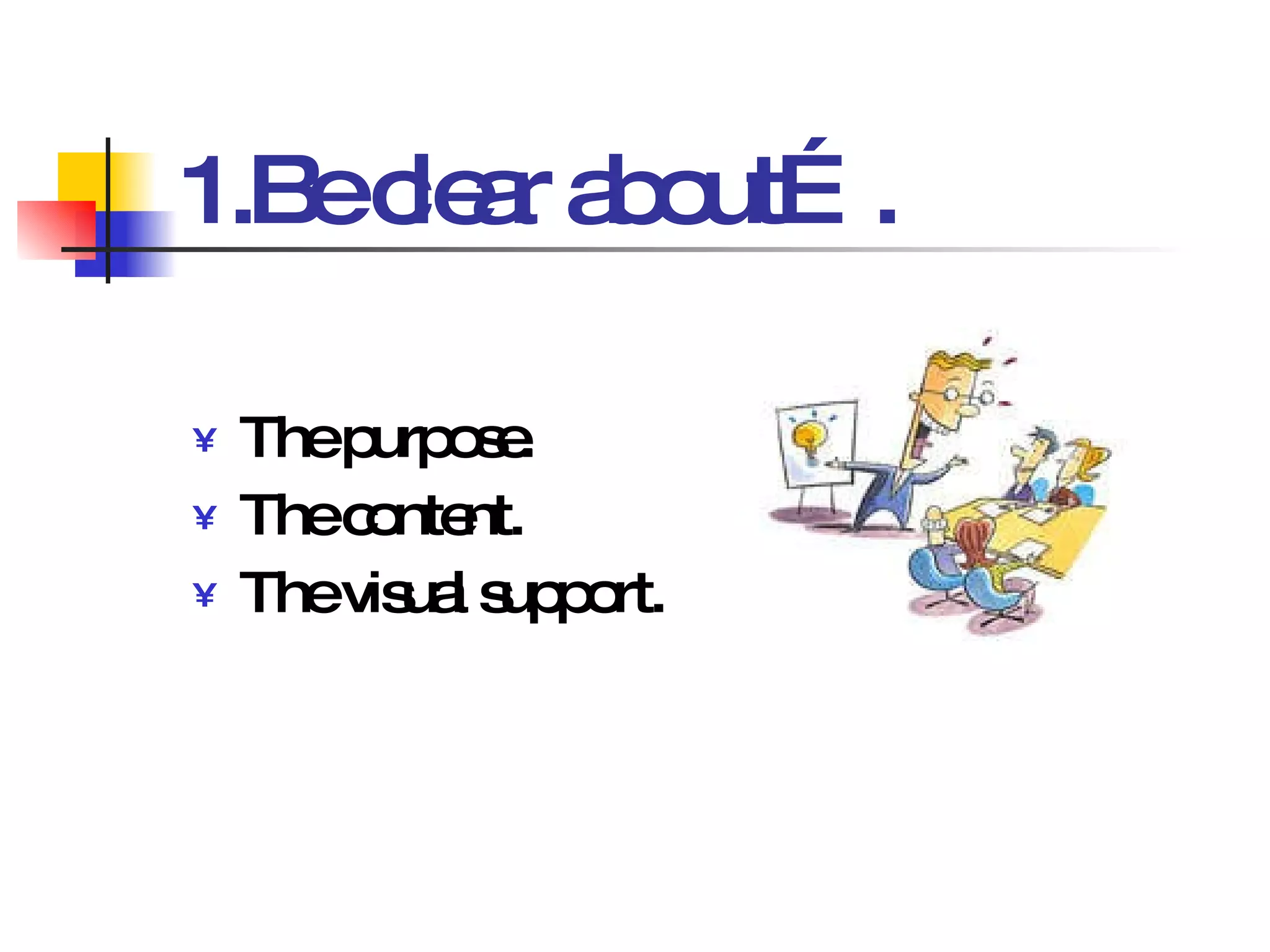 seven points to remember for successful presentation. | PPTX