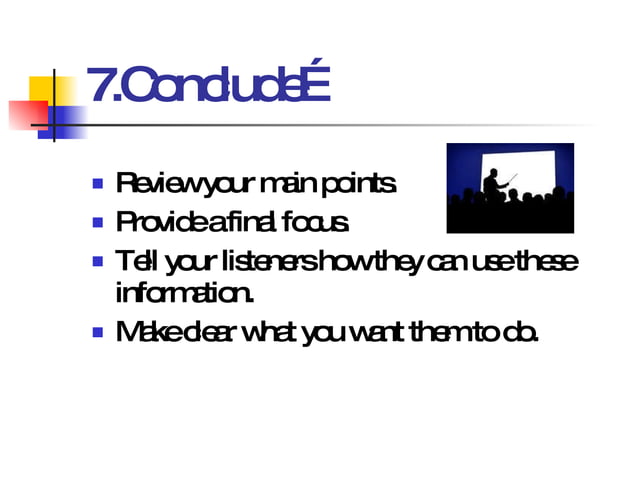 seven points to remember for successful presentation. | PPTX