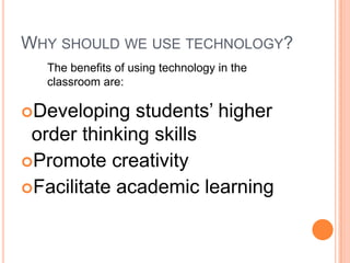 C:\Users\Owner\Desktop\Technology In The Classroom | PPTX