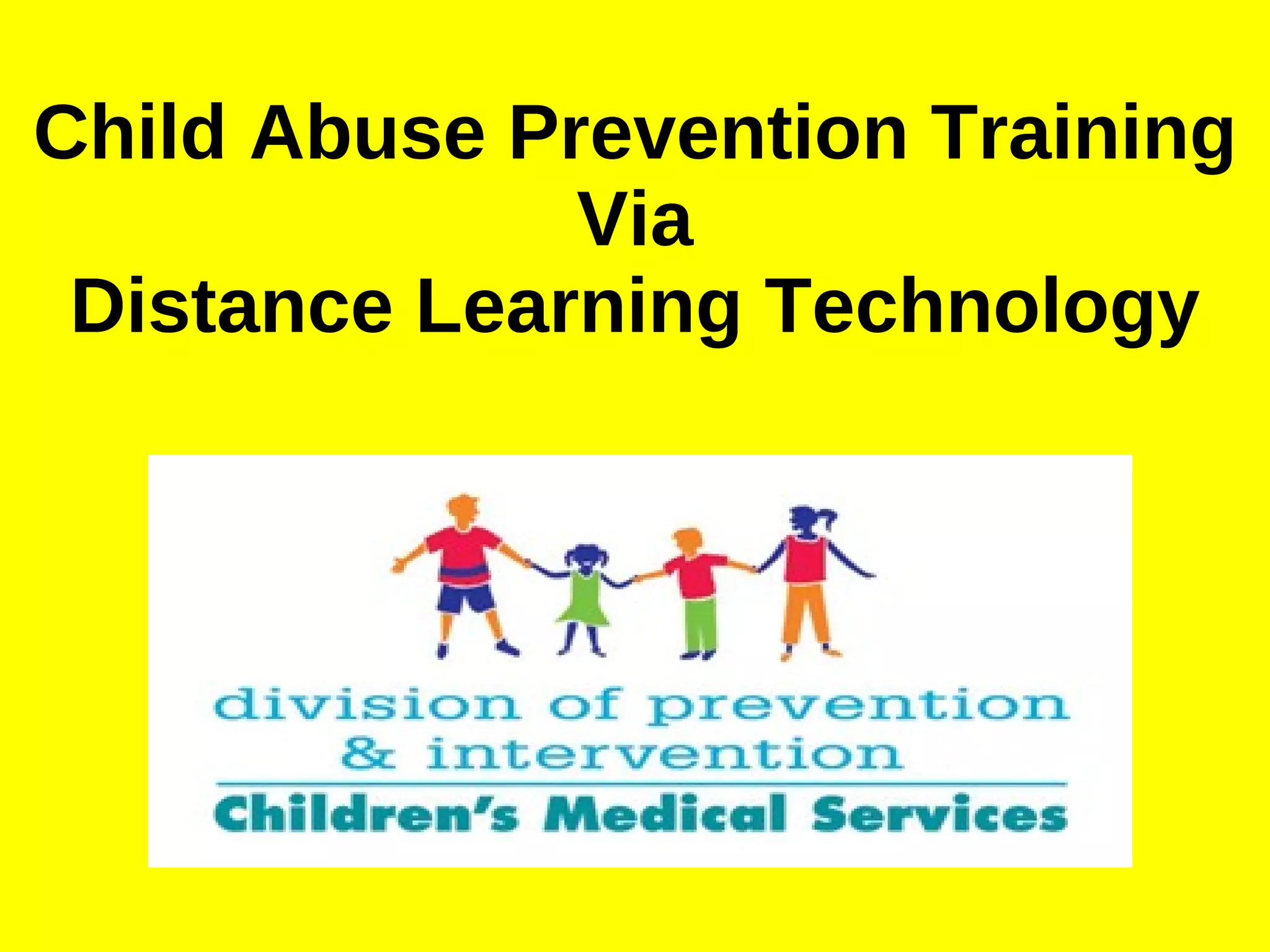 C:\Users\Owner\Documents\Counseling\Technology\Child Abuse Prevention ...