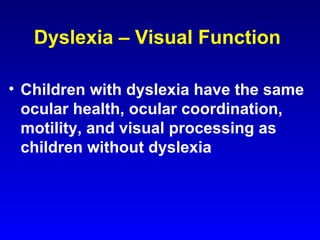 American Academy of Ophthalmology Statement on Dyslexia and Learning ...