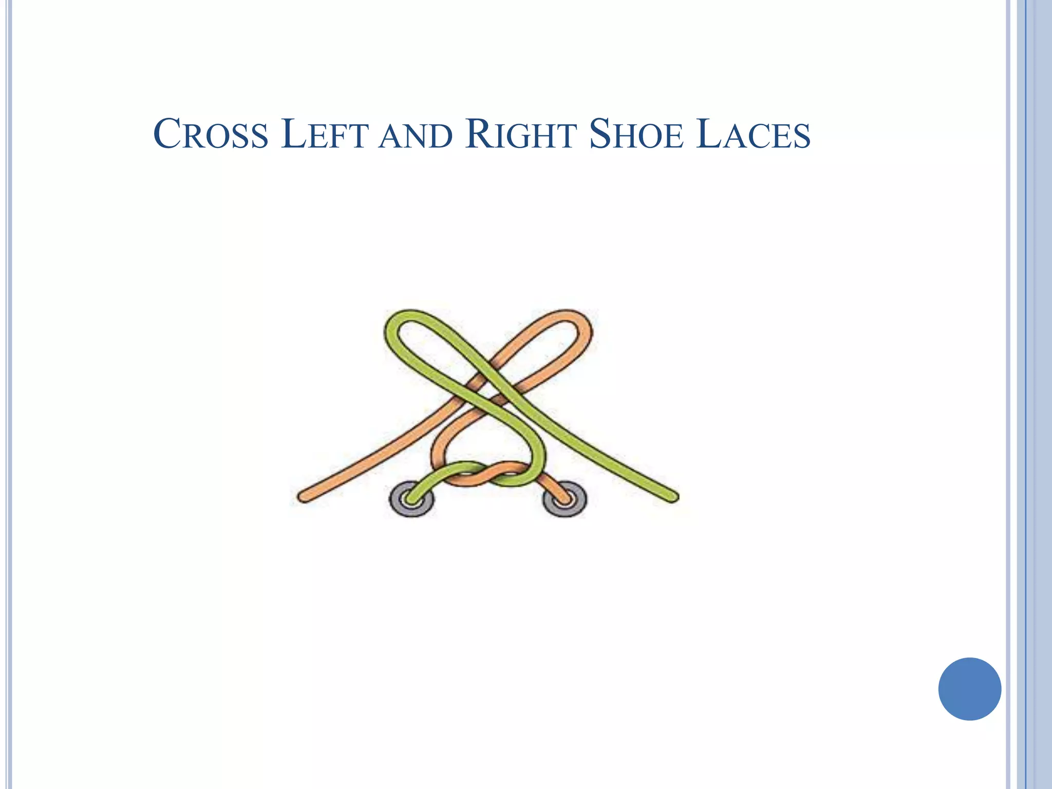 How to Tie Shoes | PPTX