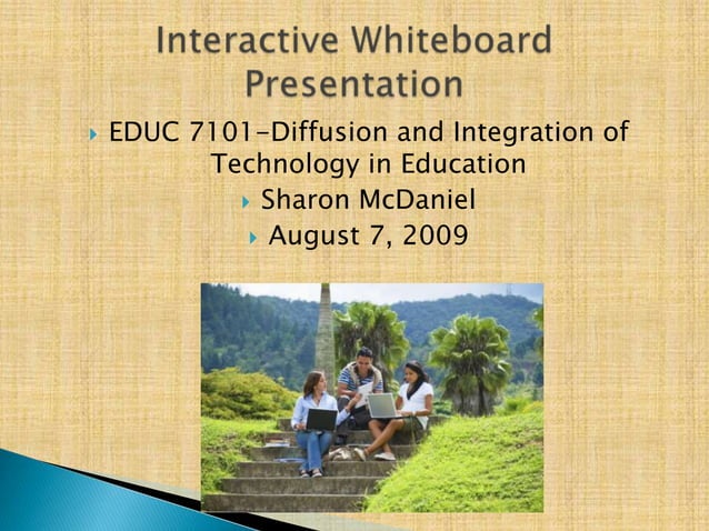 Interactive Whiteboard Presentation 7101 | PPT