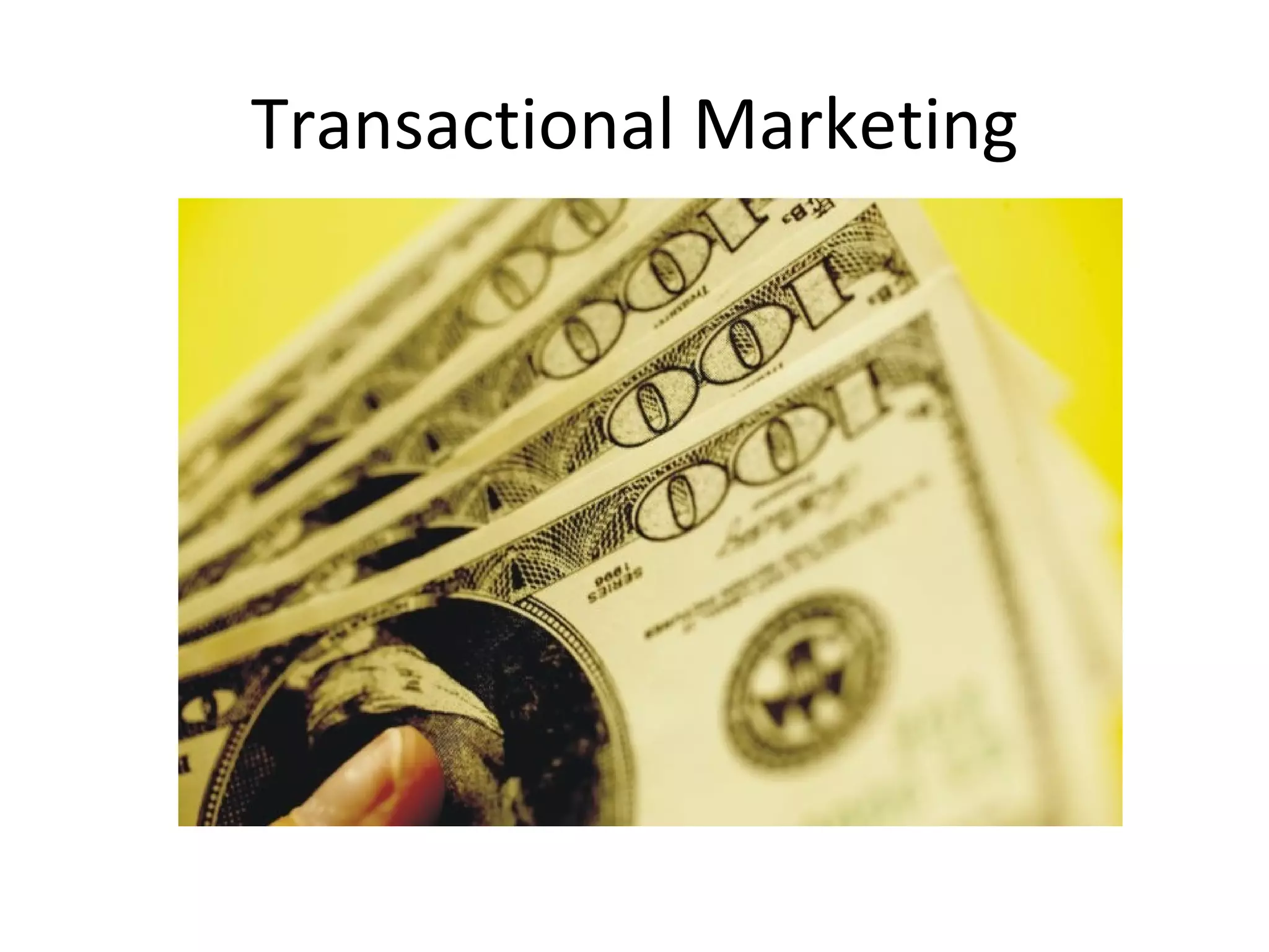 Transaction Based Marketing | PPT | Fishing Sports | Sports