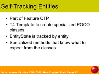 Using Entity Framework's New POCO Features: Part 1, by Julie Lerman | PPT