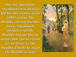 Angulimala | PPT