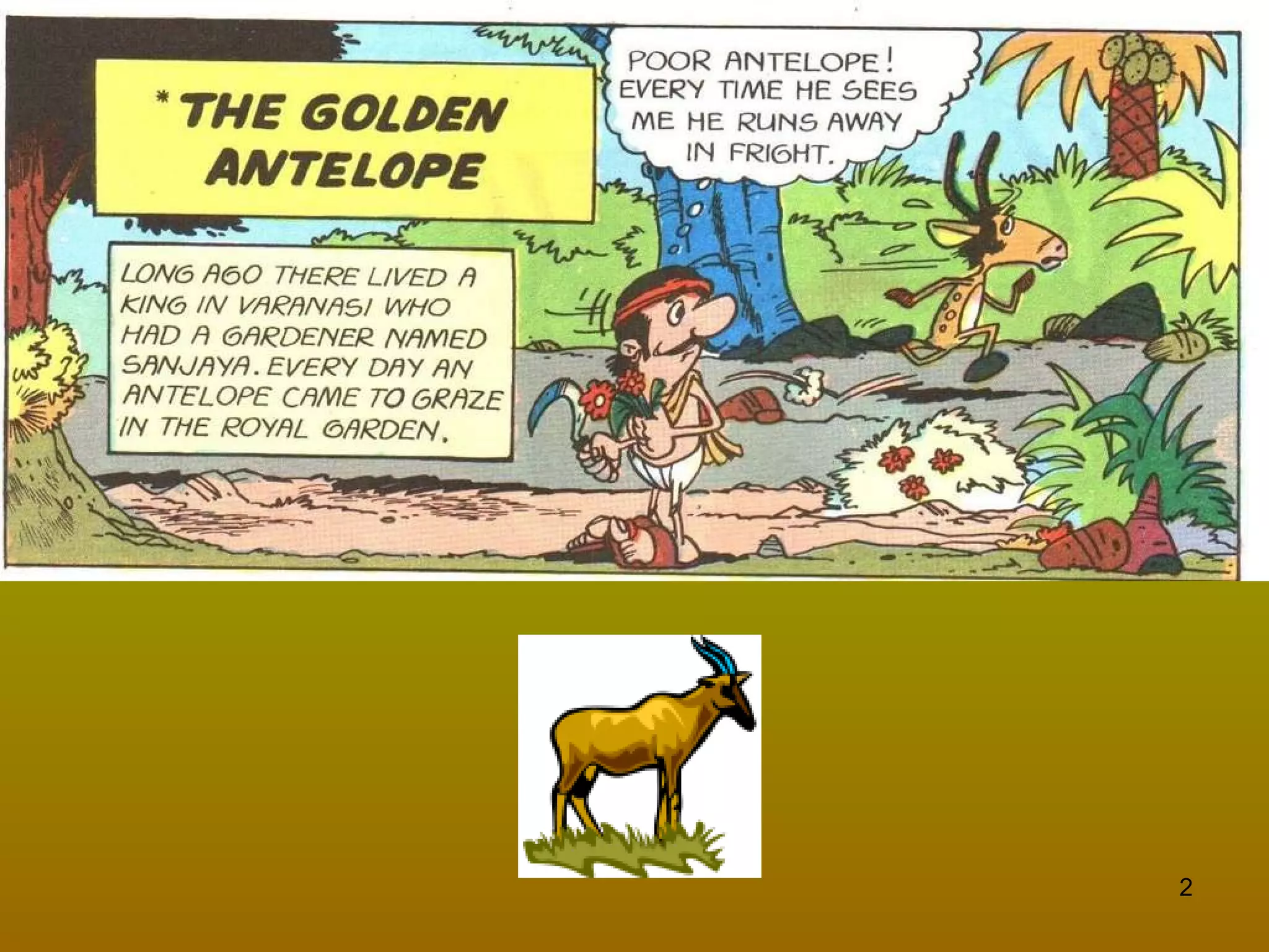 The Golden Antelope...A Jataka Story | PPS