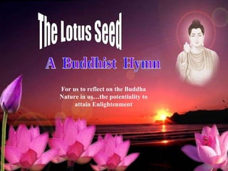 The Lotus Seed | PPS | Buddhism | Religion & Spirituality