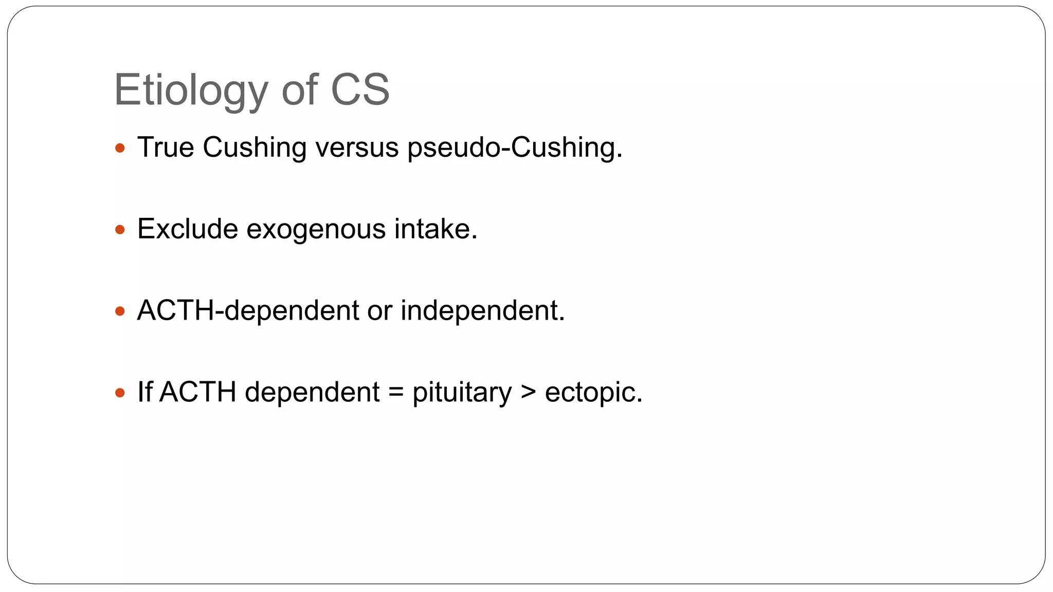 Cushing Syndrome - Clinical Round | PPTX