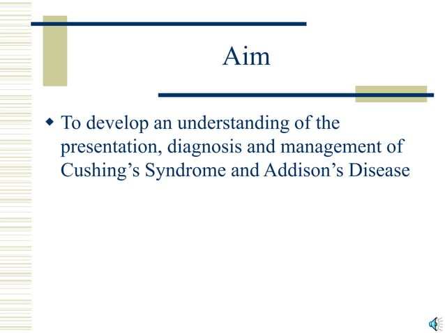 Cushing's Syndrome and Addison's Disease | PPT