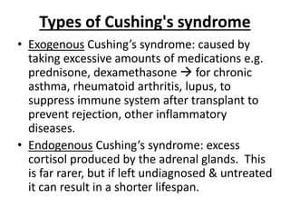 Endocrine Disorder (Cushing's syndrome) | PPTX