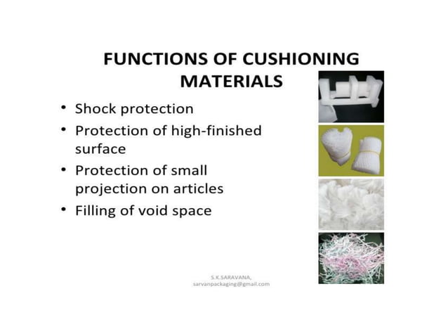 Cushioning material | PPTX | Business and Finance