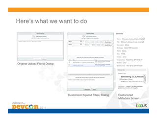 CUST-10 Customizing the Upload File(s) dialog in Alfresco Share | PPT