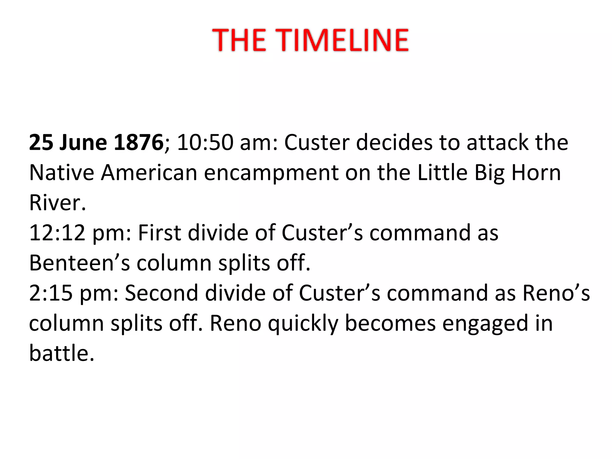 What About George Armstrong Custer led to his defeat?