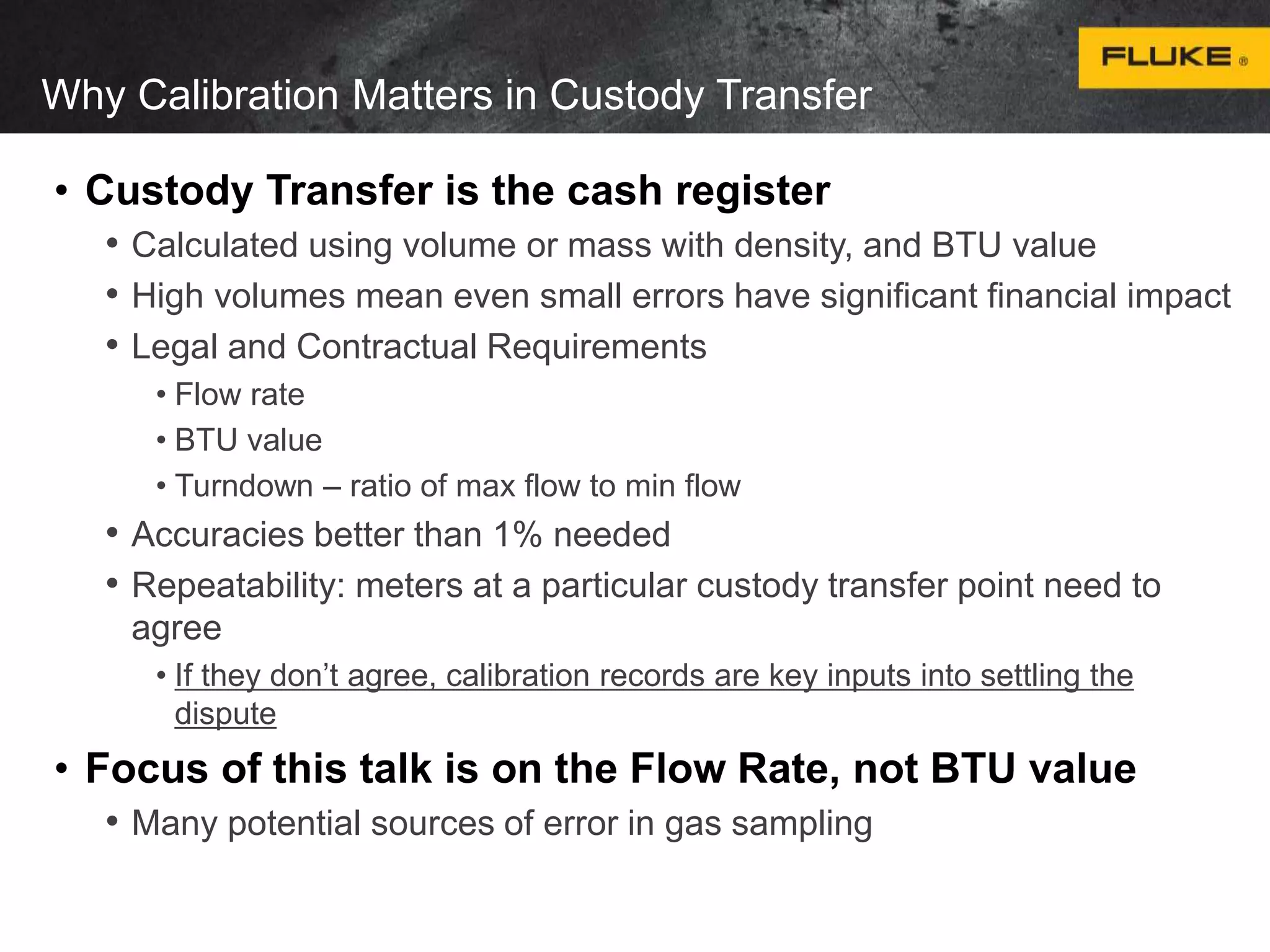 Fluke Corporation: Gas Custody Transfer Calibration | PPT