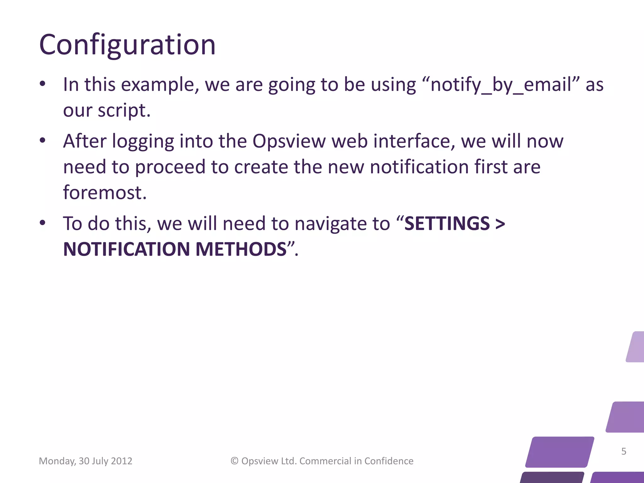Creating Custom Notifications in Opsview | PPTX