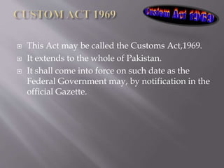 Customs Act 1969 | PPTX