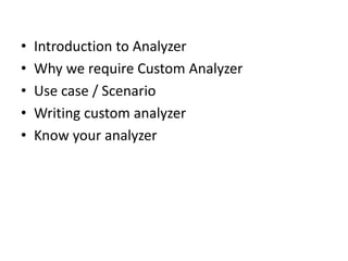 Custom analyzer using lucene | PPTX