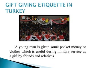 Custom and Etiquette in Turkey | PPT