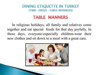 Custom and Etiquette in Turkey | PPTX