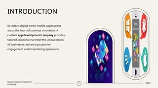 Custom App Development Company Revolutionizing Mobile Solutions.pptx