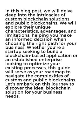 Custom Blockchain vs. Public Blockchains Choosing the Right Path for Your Business.pdf