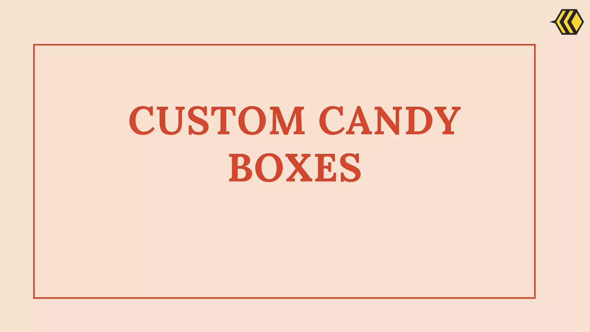 Custom candy boxes | PPTX