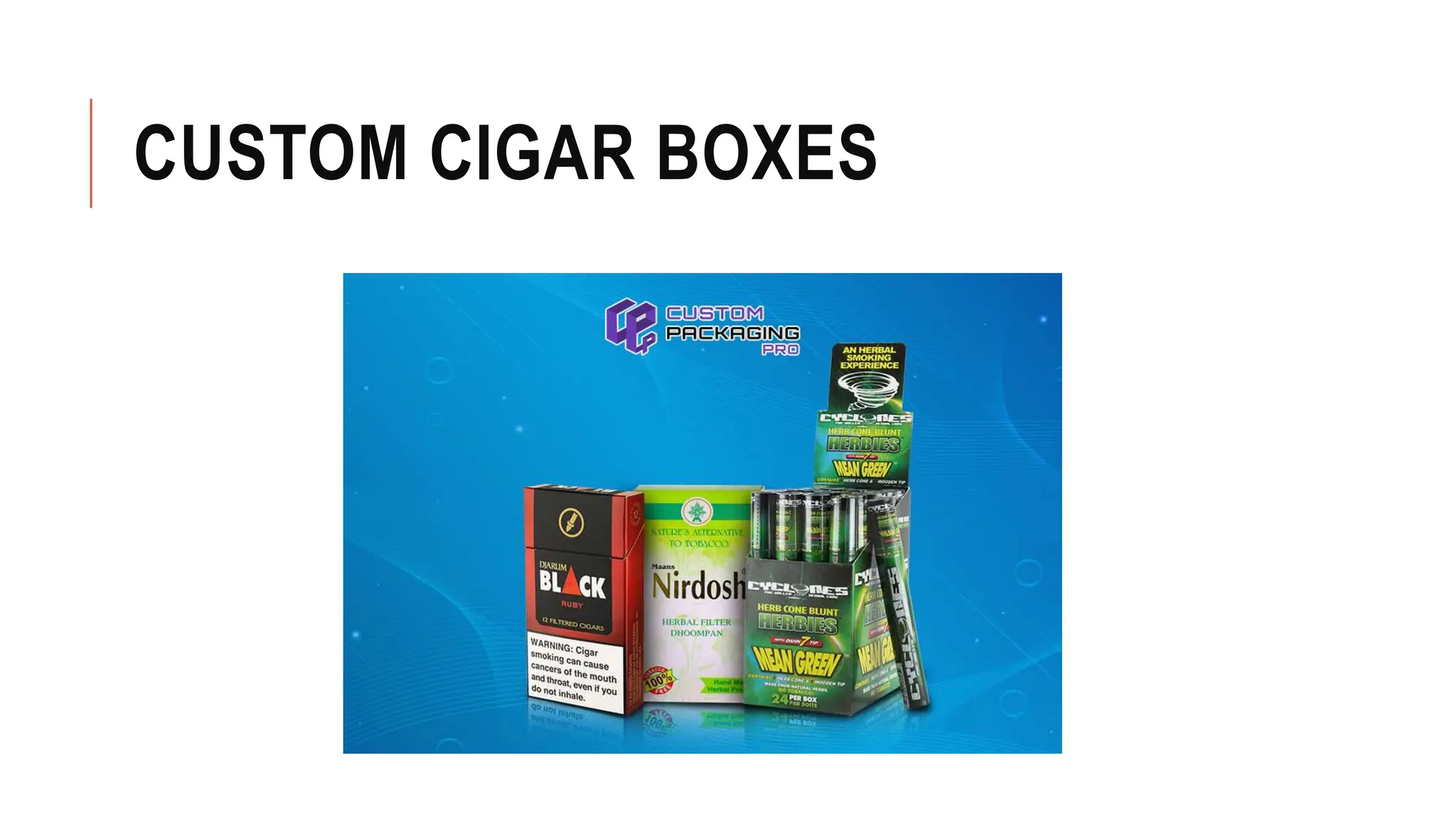 Custom Cigar Boxes | PPTX