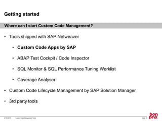 Custom code management & tools | PPT