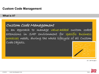 Custom code management & tools | PPT