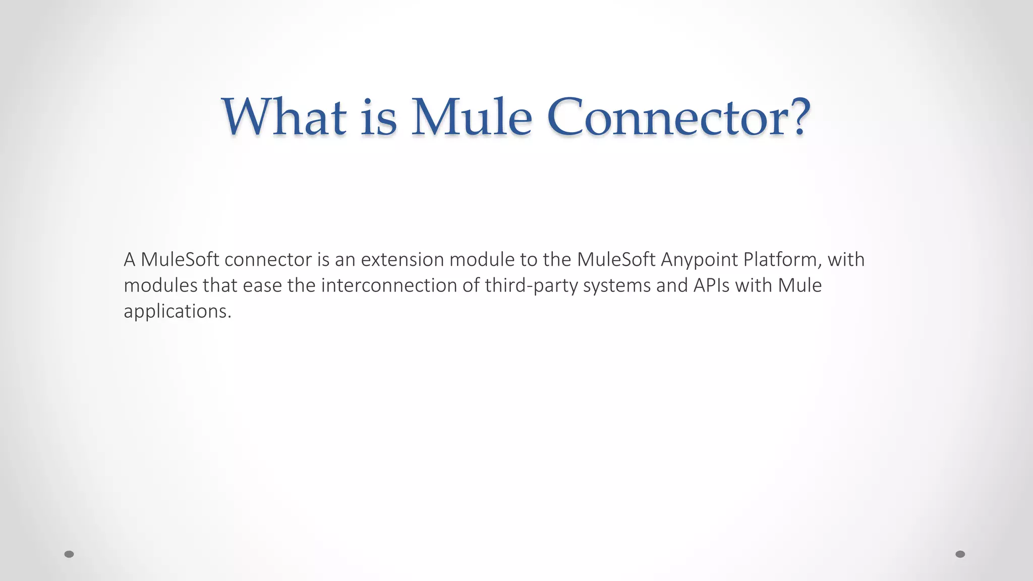 Custom connectorsinmule | PPTX | Computing | Technology & Computing