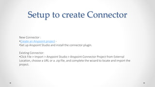 Custom connectorsinmule | PPTX | Computing | Technology & Computing
