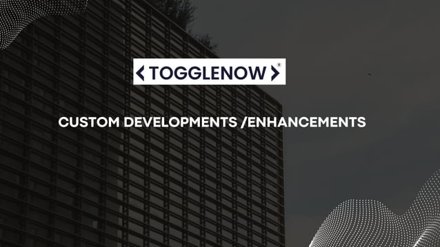 Custom Development Enhancement Togglenow Pdf