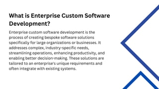 Custom Enterprise Software Development | PPT