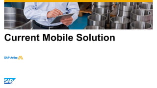 SAP Ariba Mobile Apps for Buyers and Sellers: Increase Your Company's ...